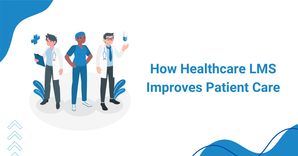 Healthcare LMS Implementation: Building Effective Hospital Training ...